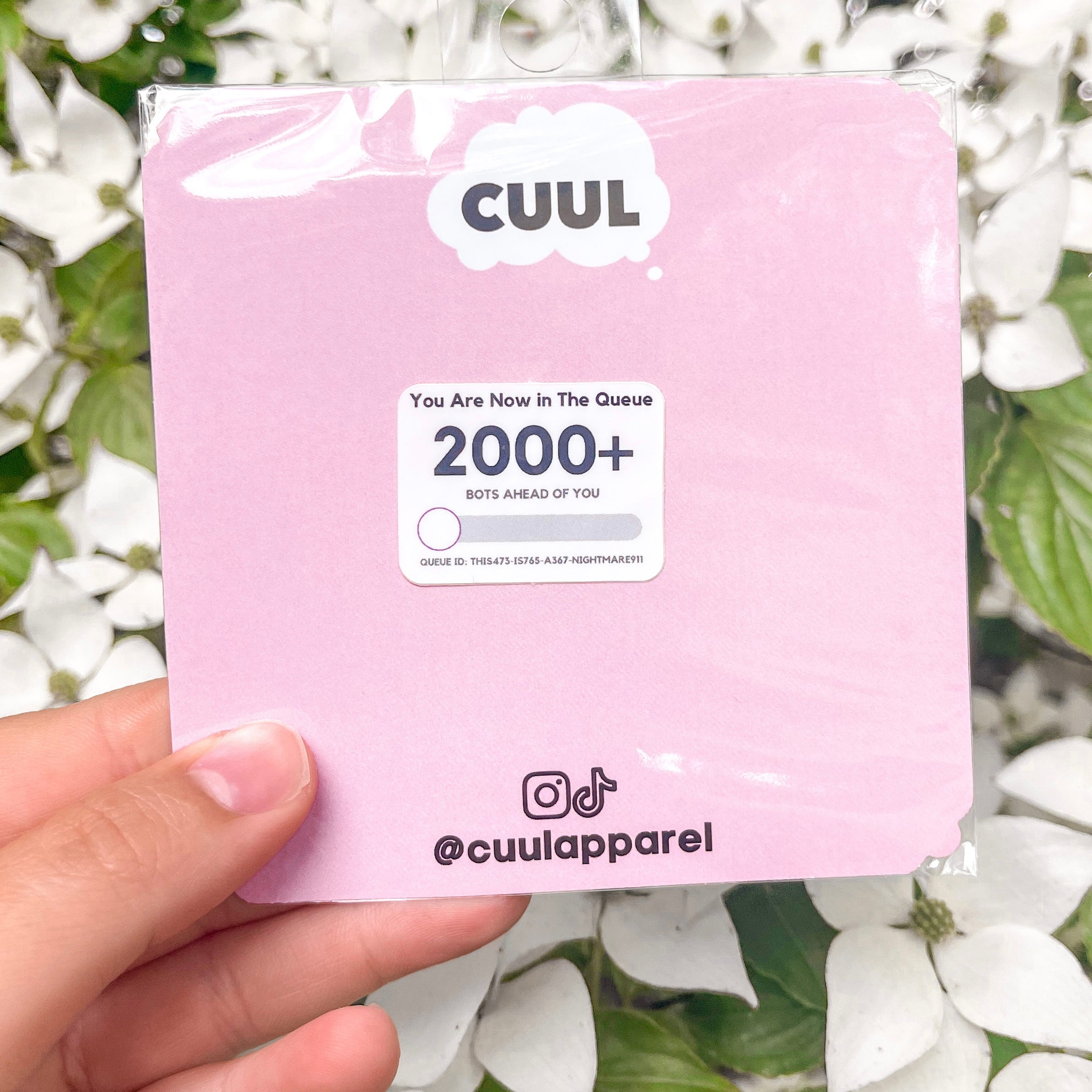 You Are Now In The Queue Sticker – Cuul Apparel